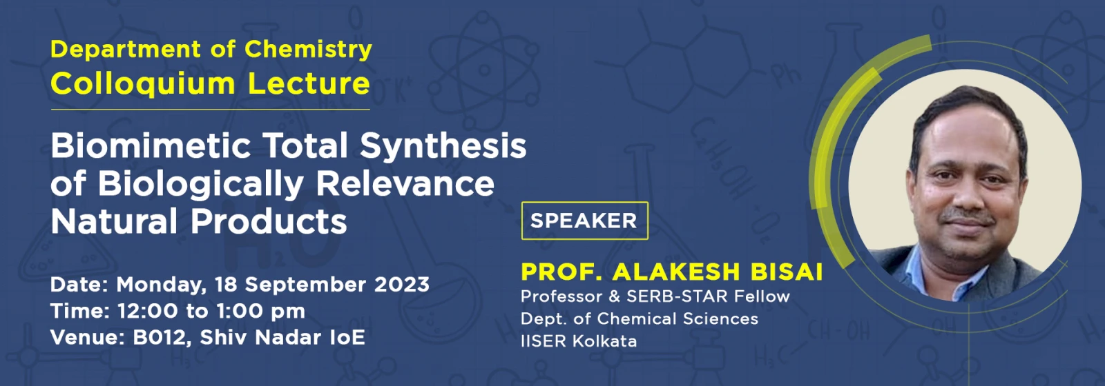 Department of Chemistry Colloquium on “Biomimetic Total Synthesis of Biologically Relevance ...